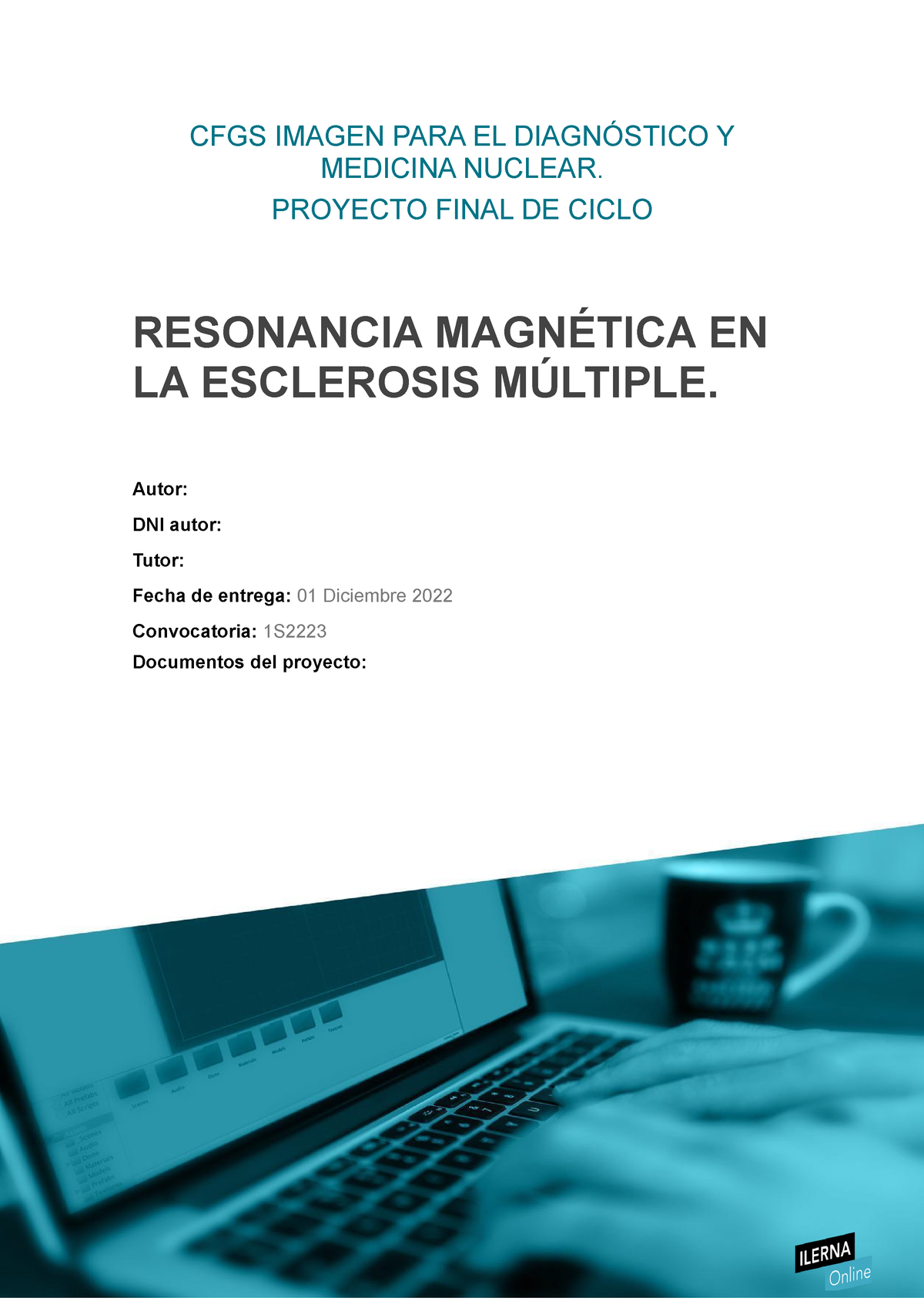 Proyecto final: Imagen para diagnóstico y medicina nuclear en Ilerna - Matilsa Formación